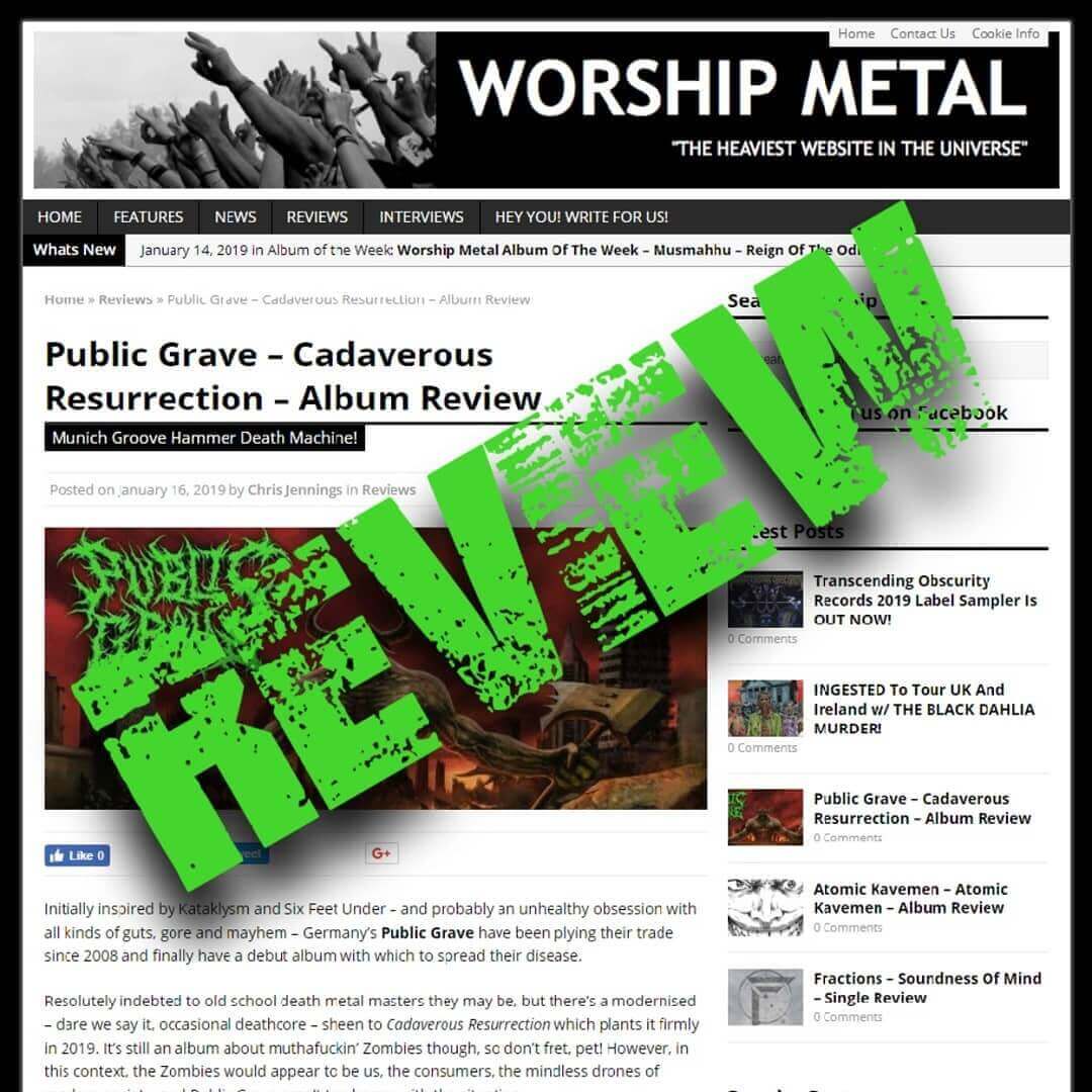 7 out of 10 - Review by WorshipMetal.com Public Grave